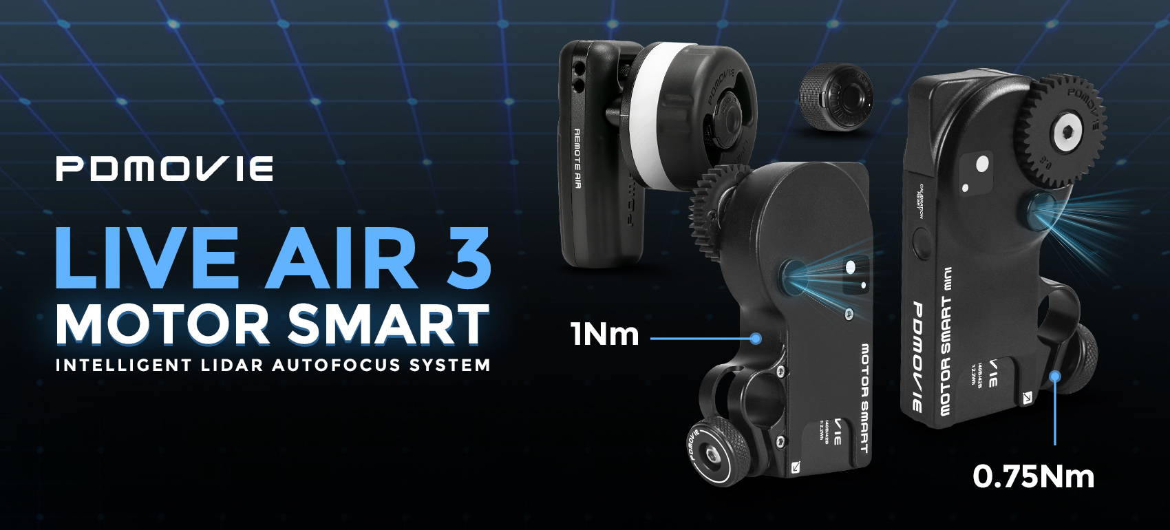 PDMOVIE LIVE AIR 3 Motor Smart Intelligent AutoFocus System PDMOVIE LIVE AIR 3 Motor Smart Intelligent AutoFocus System